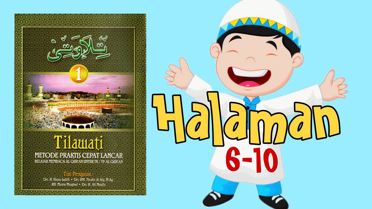 Tilawati 1 Halaman 6-10 - YouTube