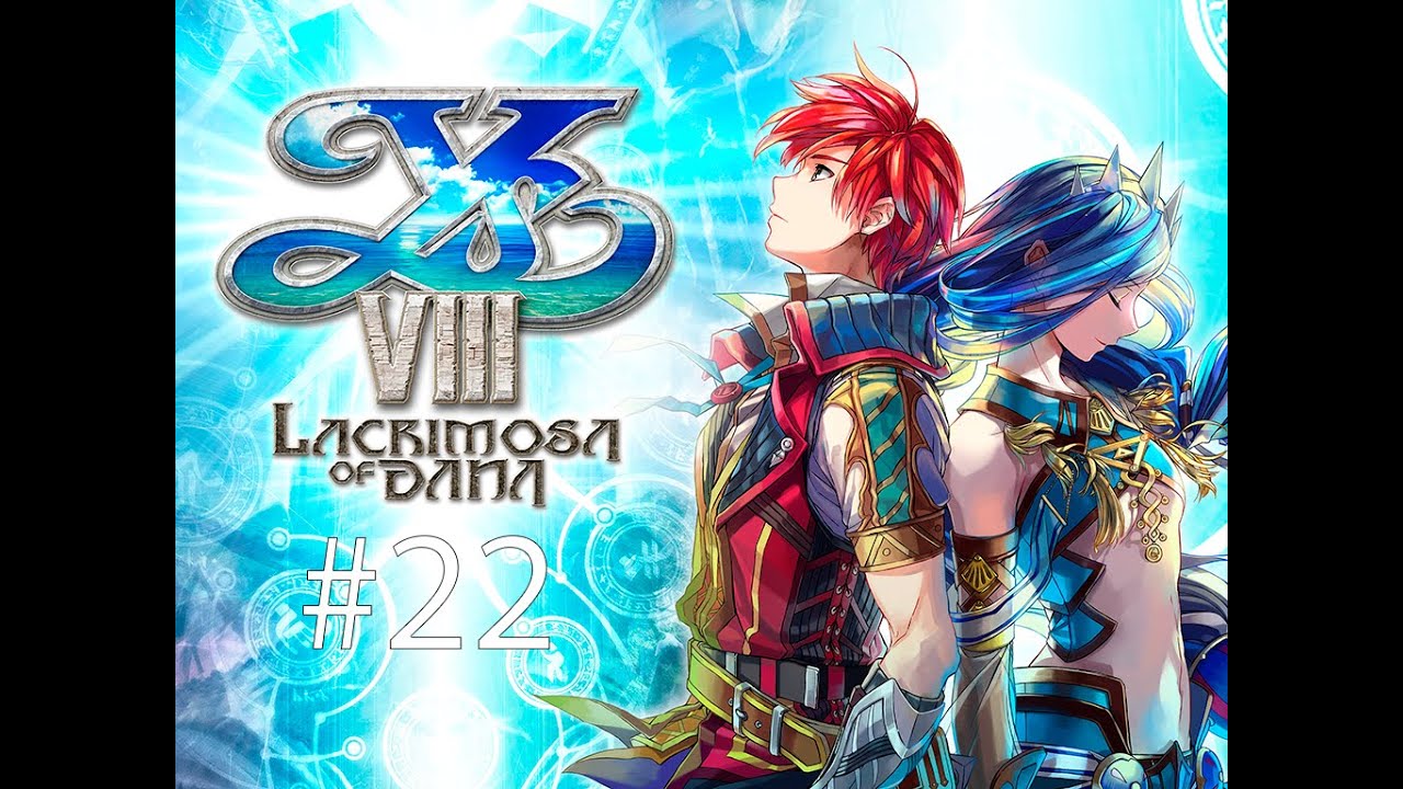 Let's Play Ys VIII Lacrimosa of Dana 22 - Ricotta - YouTube