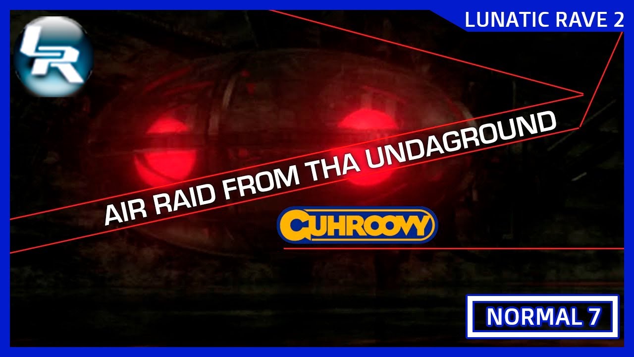 AIR RAID FROM THA UNDAGROUND - Normal 7 - AA - Lunatic Rave 2 - YouTube