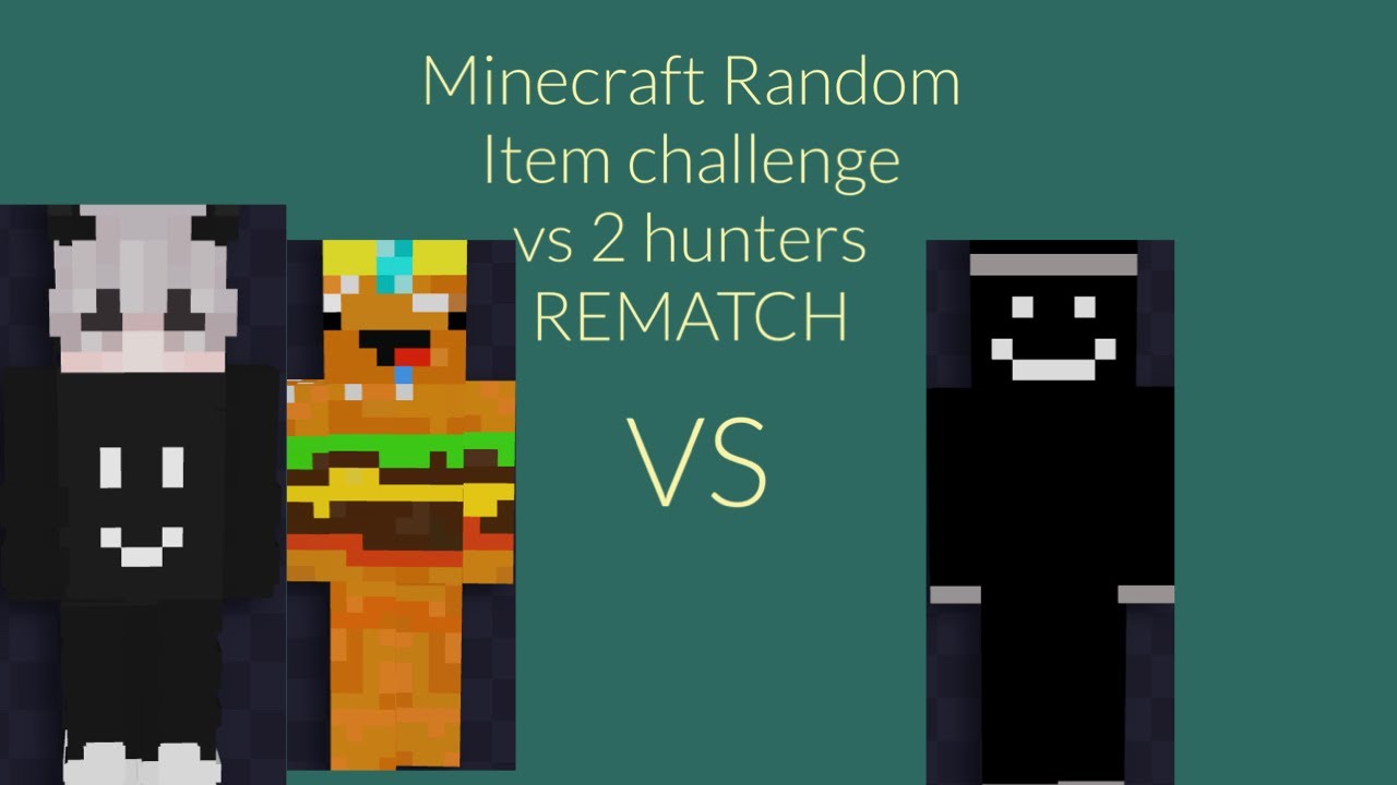 Minecraft Random Item Challenge vs 2 hunters REMATCH - YouTube