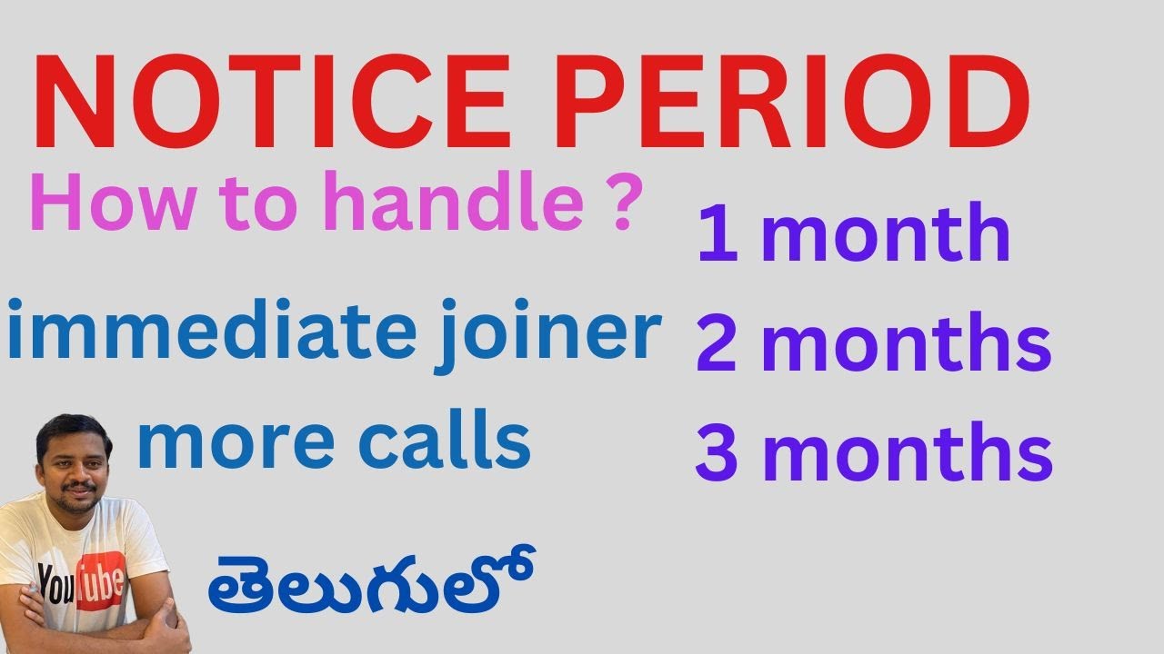 NOTICE PERIOD HOW TO HANDLE IN TELUGU || KK FUNDA || PRASANTH REDDY ...