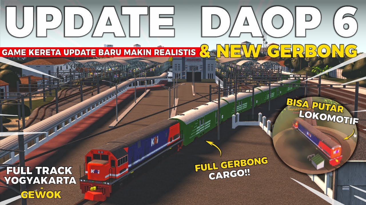 New Update DAOP 6 & Gerbong Baru‼️ & Bisa Putar Lokomotif😱 - Roblox ...