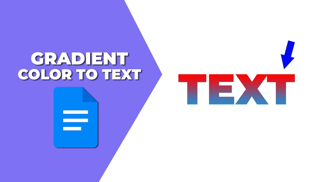 How to put gradient color to text in Google docs - YouTube