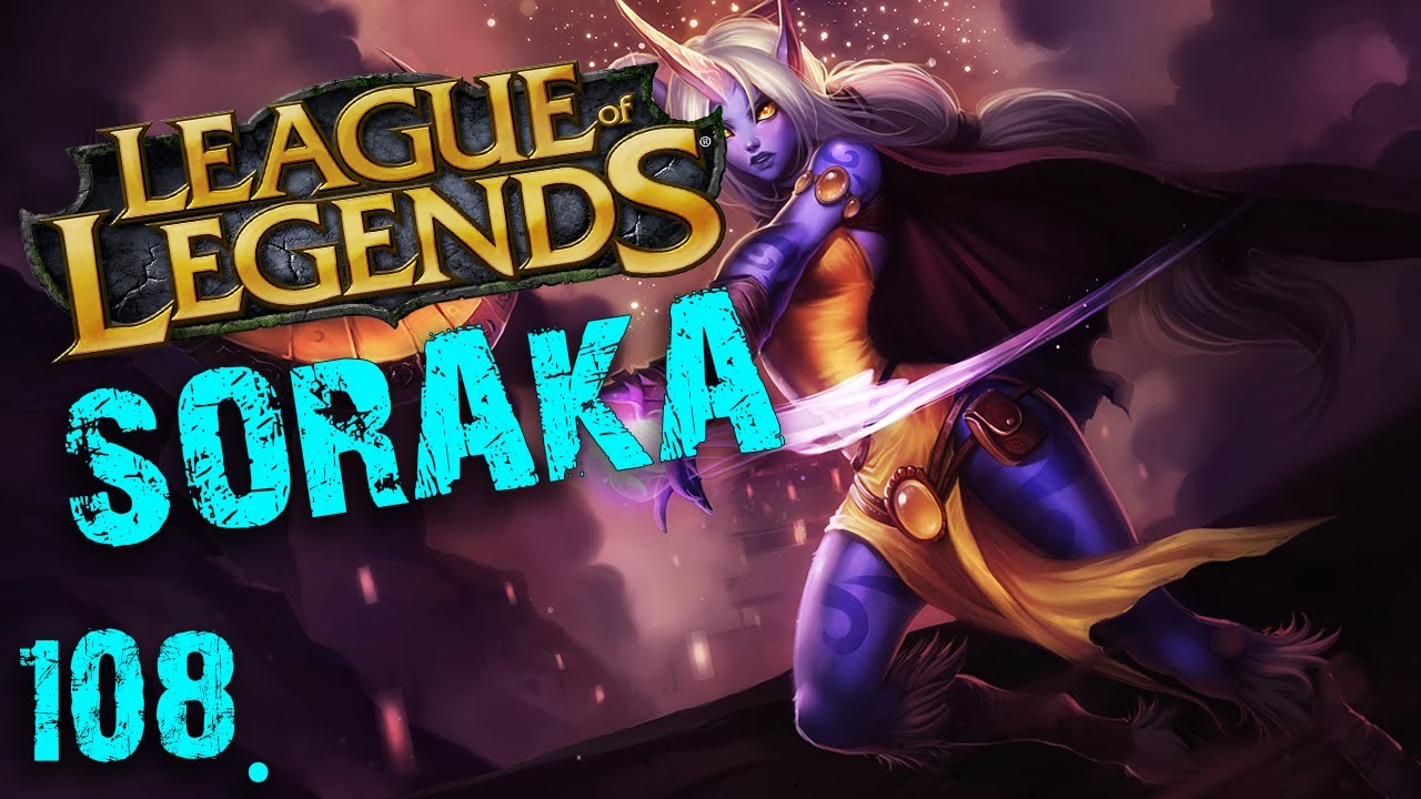 Zagrajmy w League of Legends: #108 - Soraka AD Carry? - YouTube