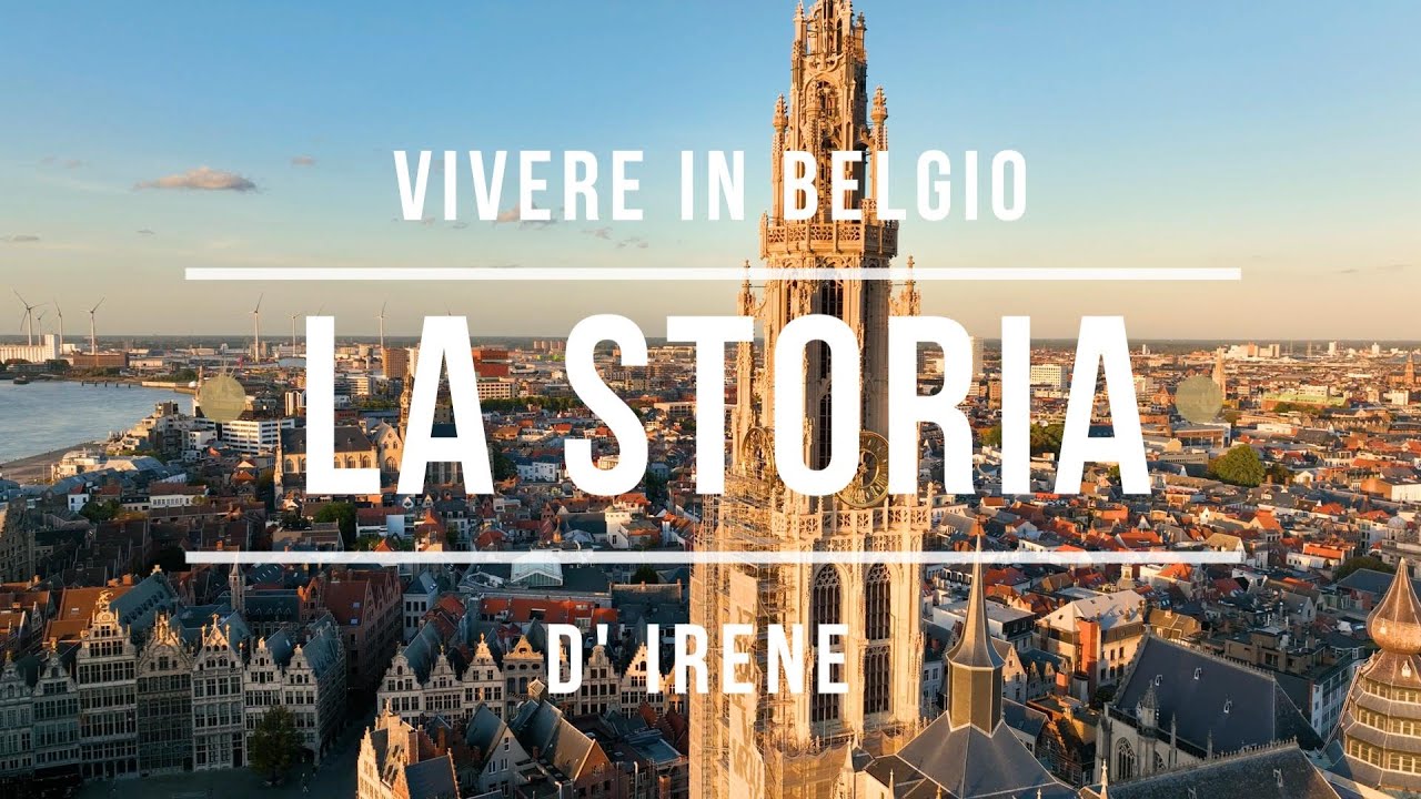 Andare a Vivere in Belgio: La storia di Irene - YouTube