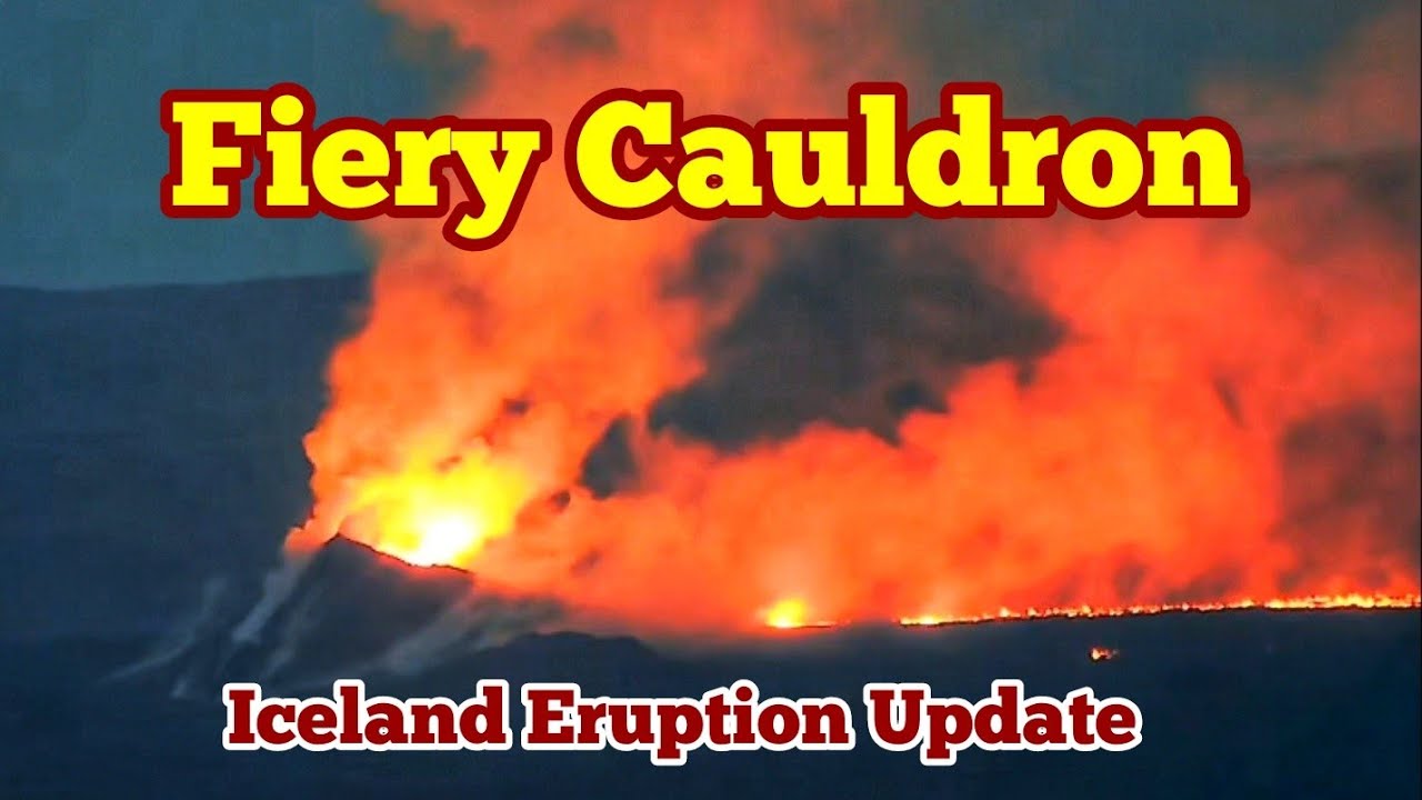 Iceland Volcano Eruption: Fiery Lava Cauldron Update, Litla Skógfell ...