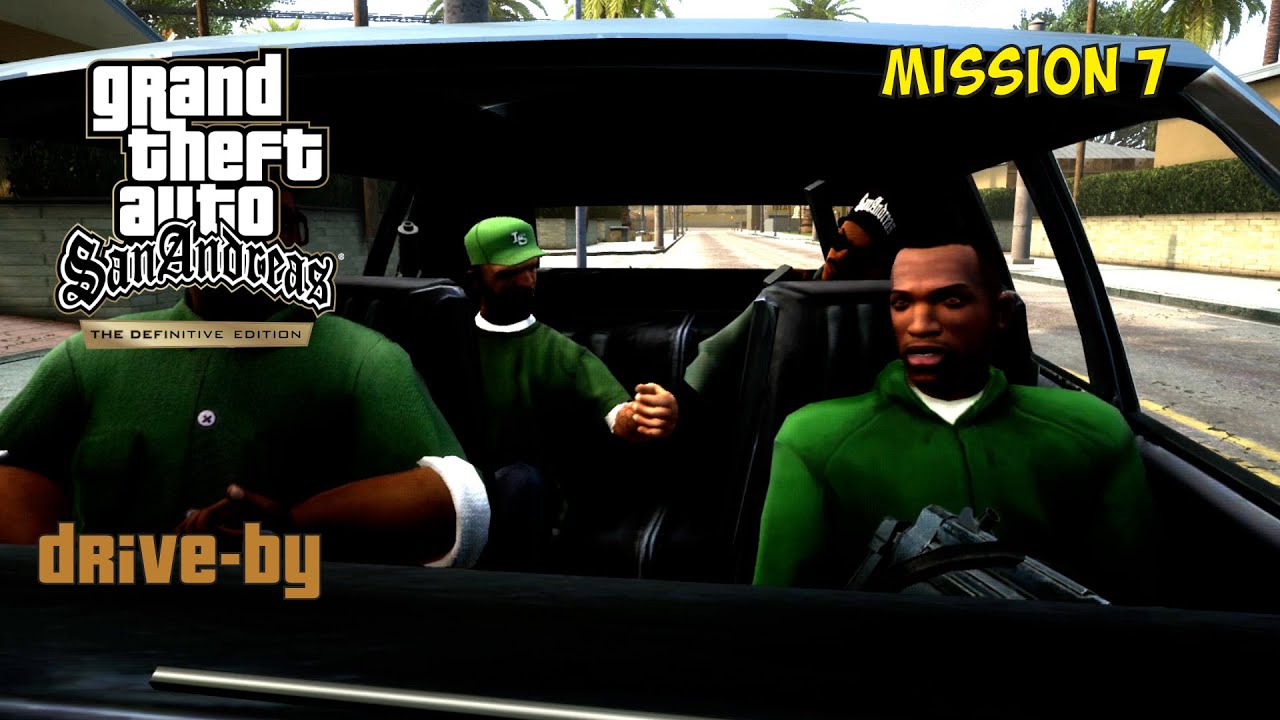 Drive-by - Mission 7 | GTA San Andreas Definitive Edition - YouTube