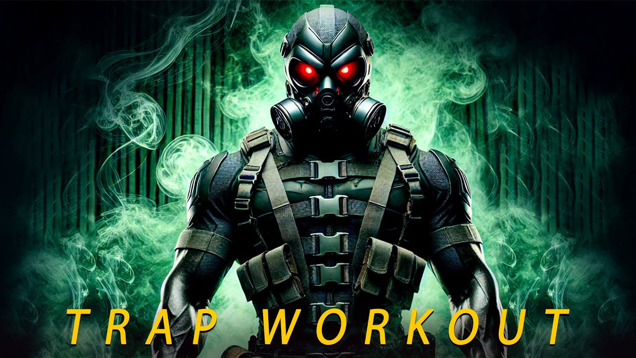 Best Trap Workout 2024 👑 Powerful Trap & Rap Hip Hop 2024 👑 Gangster ...
