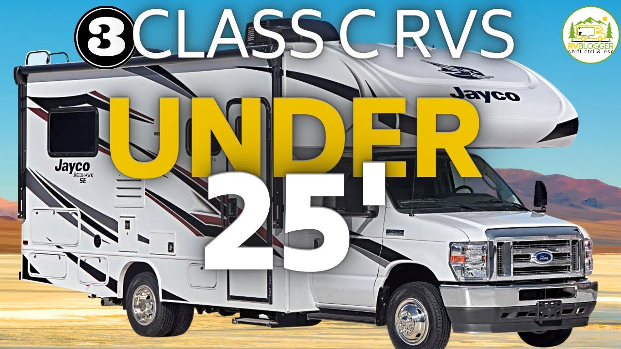 3 Small Class C RVs Under 25' - YouTube