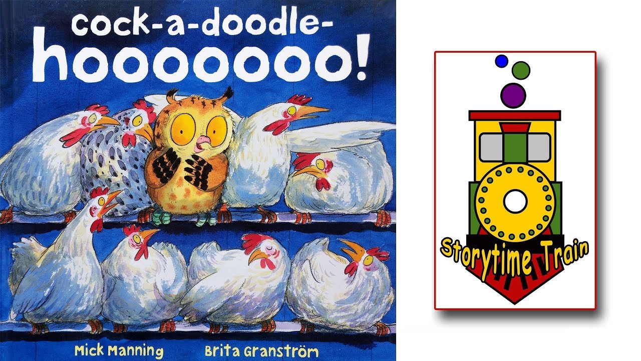Cock-a-Doodle-Hooooooo | Kids Books - YouTube