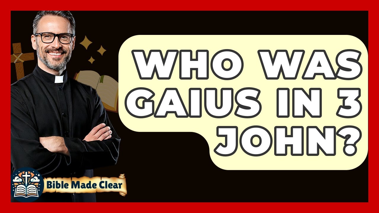 Who Was Gaius In 3 John? - BibleMadeClear.com - YouTube