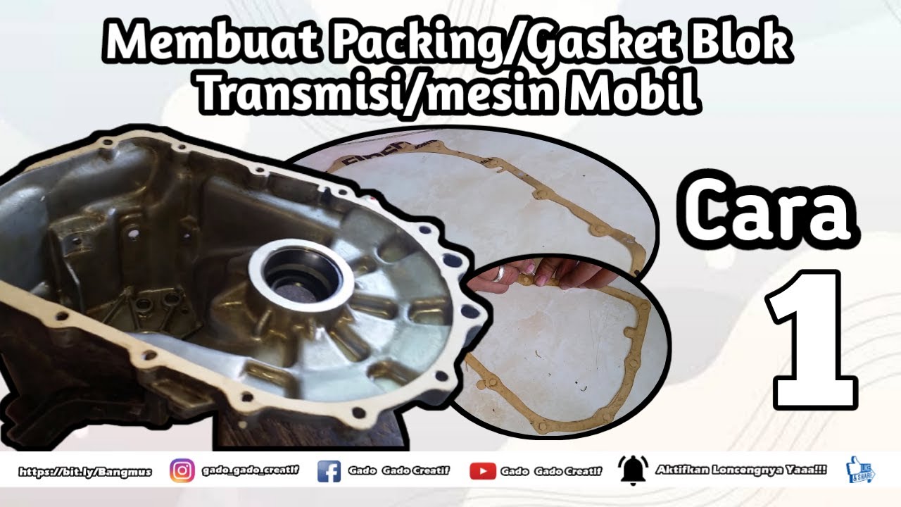 Cara Pertama Membuat Packing Gasket Blok Transmisi atau Mesin Mobil ...