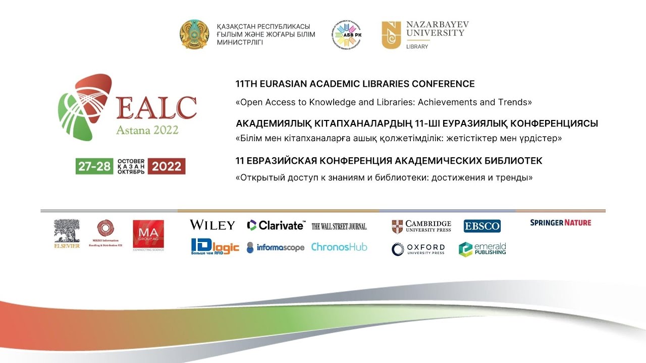 [CONFERENCE] 11th Eurasian Academic Libraries Conference (EALC–2022 ...