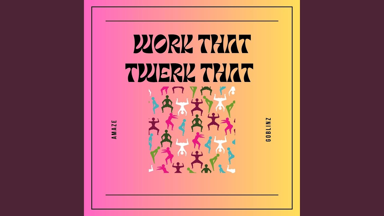 Work That Twerk That (Jersey Club) - YouTube Music