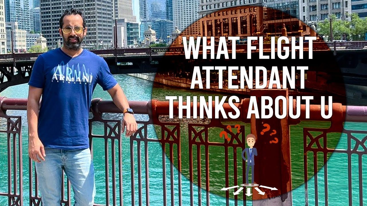 What flight attendant thinks of you ? - YouTube