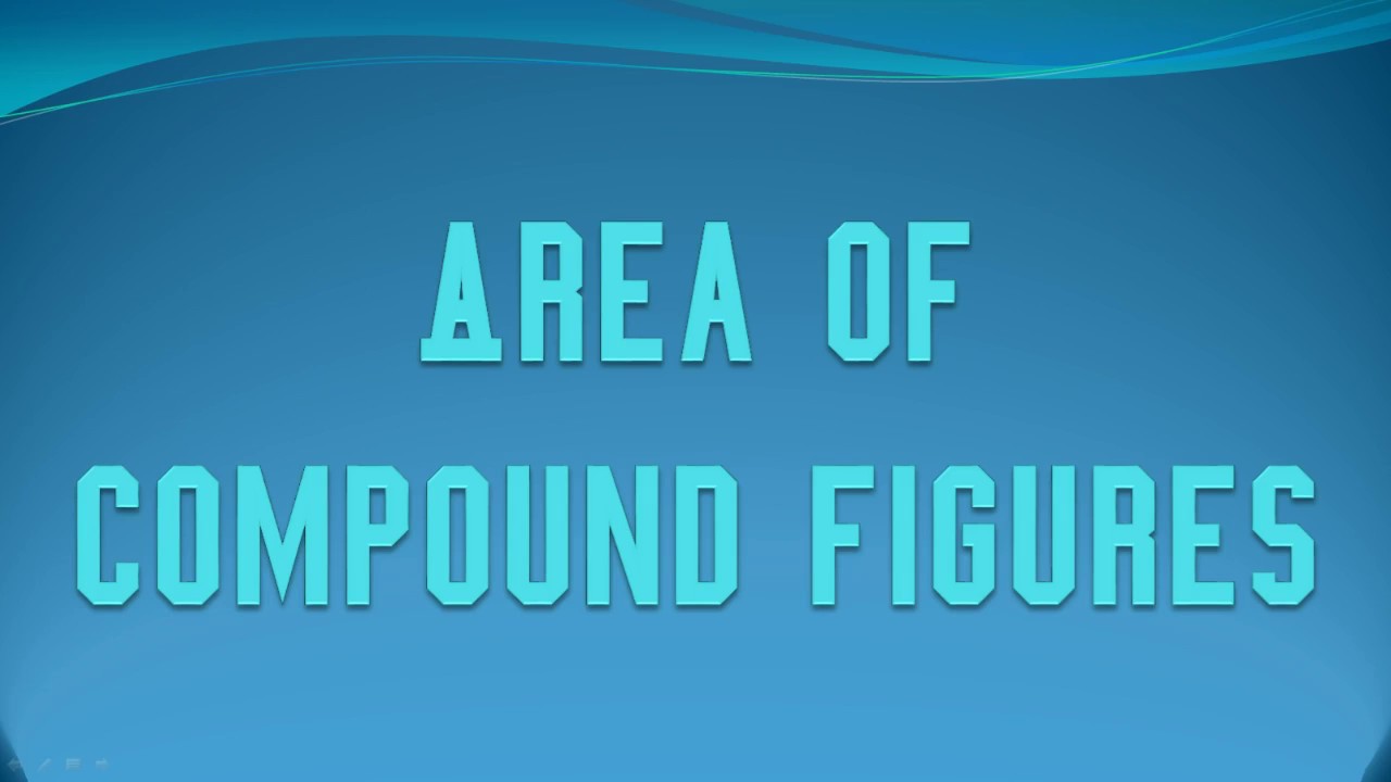 Area of Compound Figures (Squares and Rectangles) - YouTube