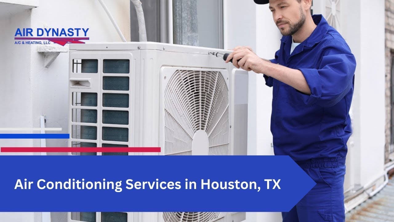 Air Conditioning Services in Houston, TX | Air Dynasty Ac & Heating LLC ...