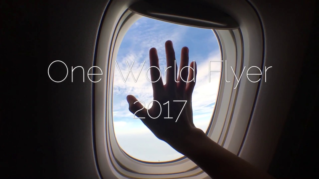 One World Flyer 2017 (July - December) - YouTube