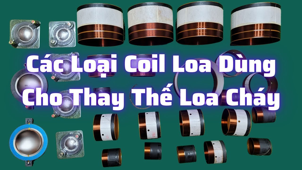 Coil Loa Linh Kiện Sửa Chữa Loa Coil Loa 48.5 Ngày 29/11/2022 - YouTube