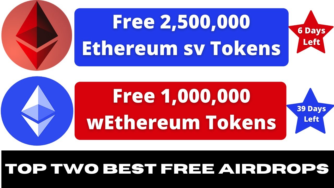 Top Two Best Free Airdrop | New Airdrop (Ethereum sv & wEthereum) - YouTube