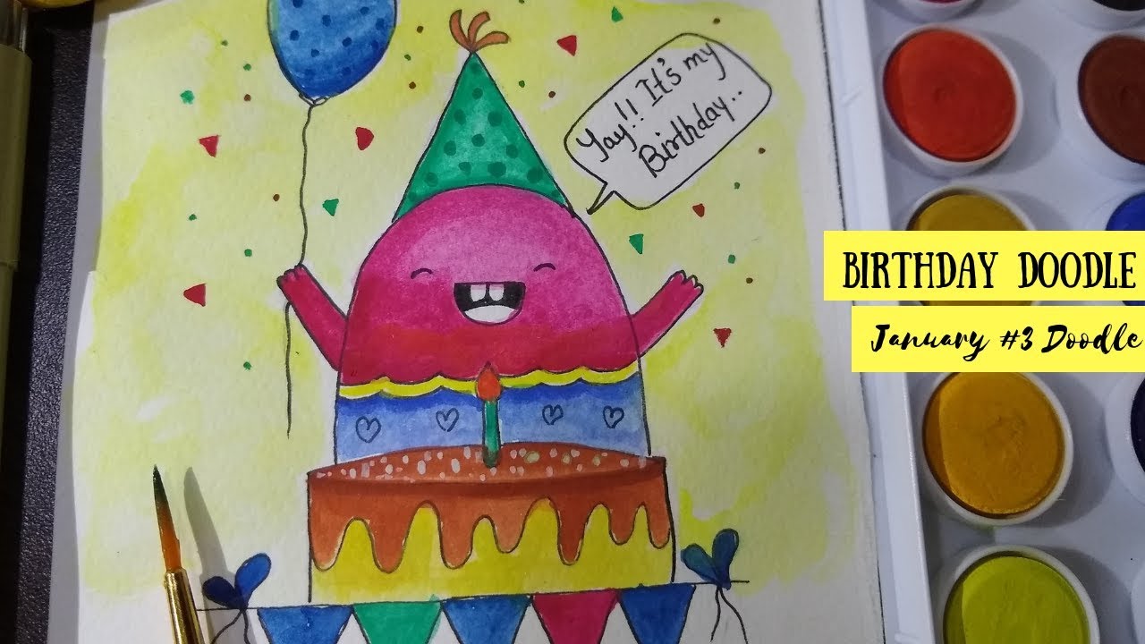 Doodle Art ~ Birthday Doodle ~ January Doodle #3 - YouTube