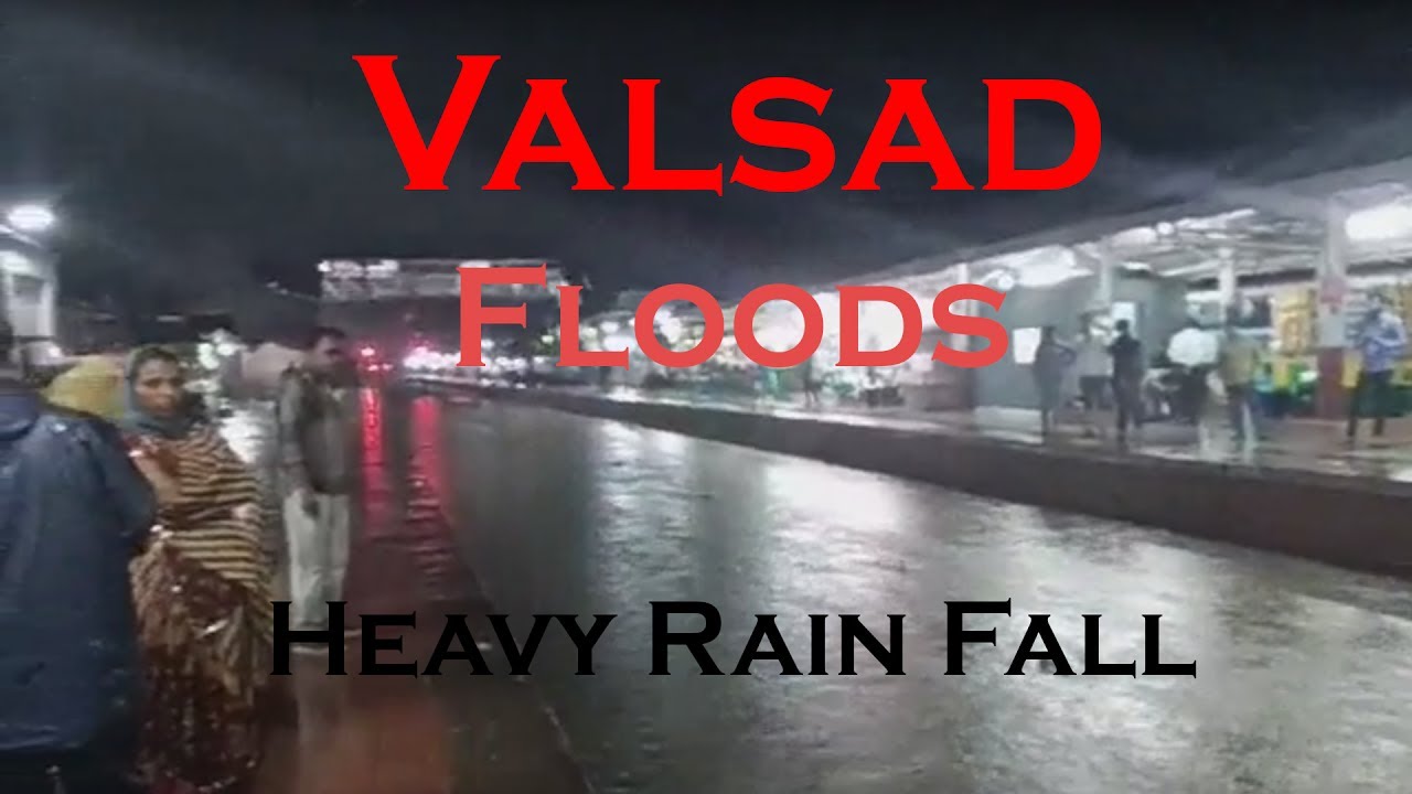 Valsad railway station flooded | Heavy Rain Fall - YouTube