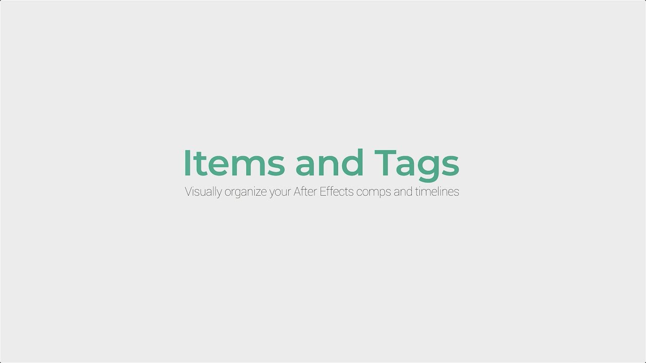 Items and Tags for After Effects - YouTube