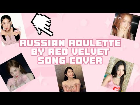 RED VELVET- Russian Roulette Song Cover | Astara - YouTube