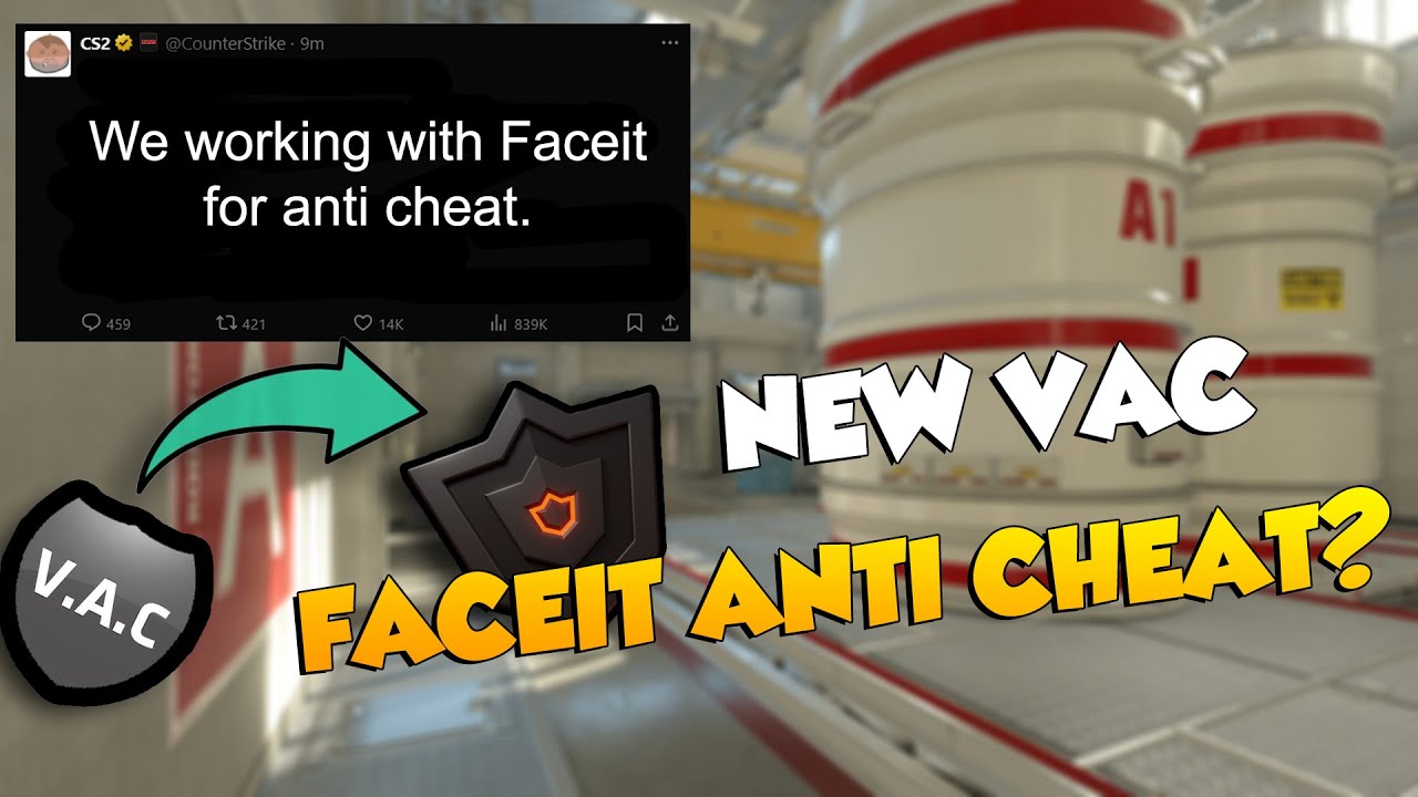 New Vac is Faceit Anti cheat? Why Valve not using separate Software for ...