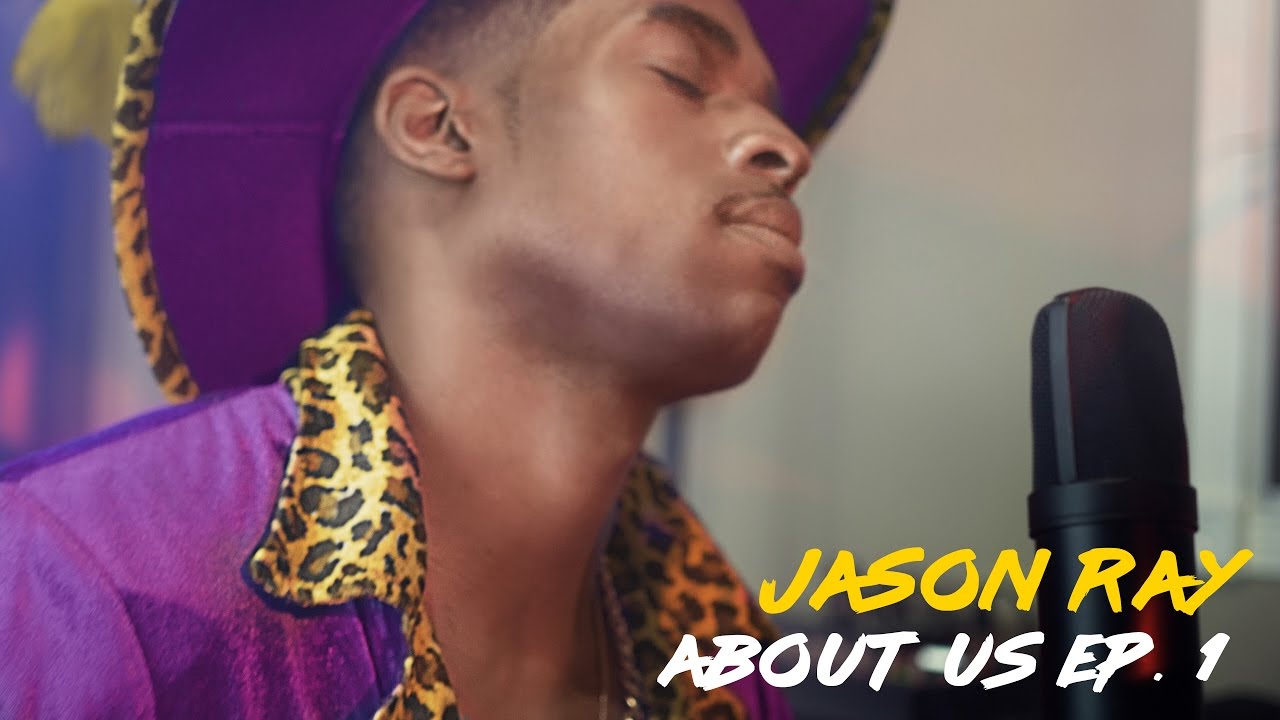 About Us [Episode 1] MV | JASON RAY - Unplugged Version - YouTube