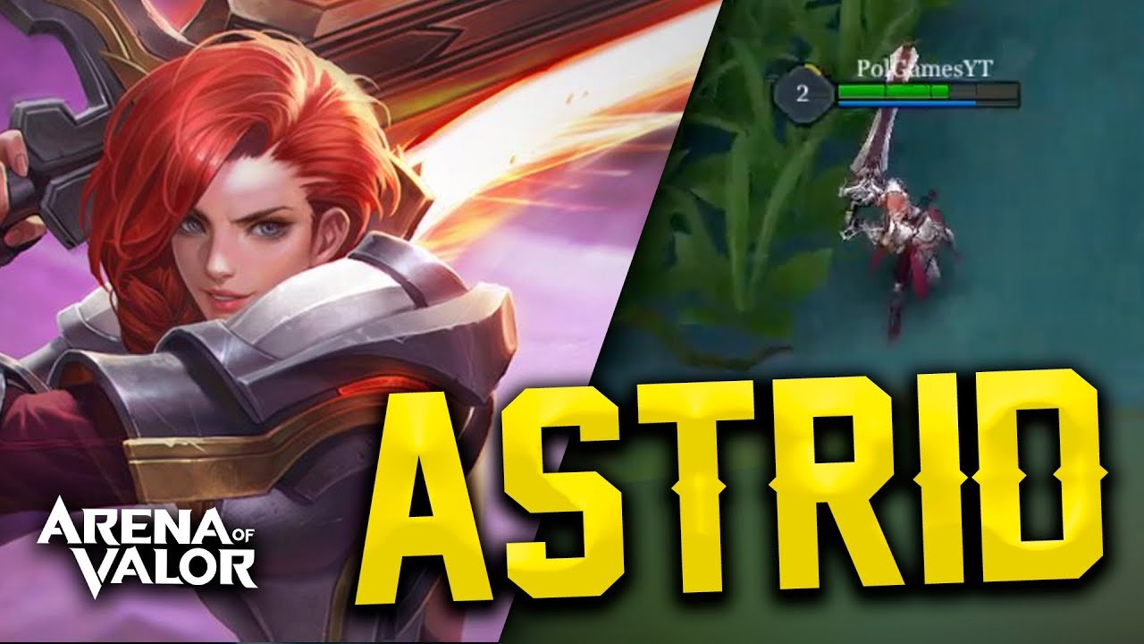 🔥ASTRID, NUEVA HEROÍNA🔥 | Arena of Valor | PolGames | Gameplay en ...