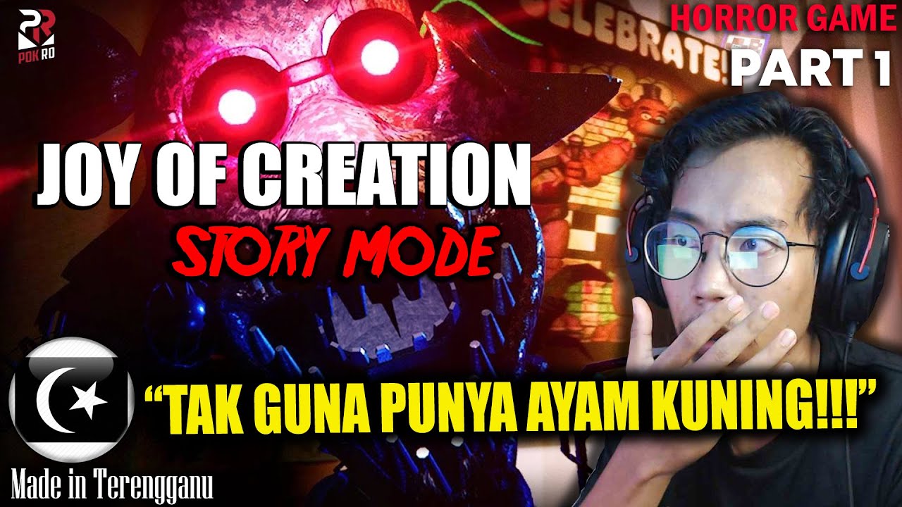*SERAM!* MIMPI NGERI AKU!! || The Joy of Creation: Story Mode Gameplay ...
