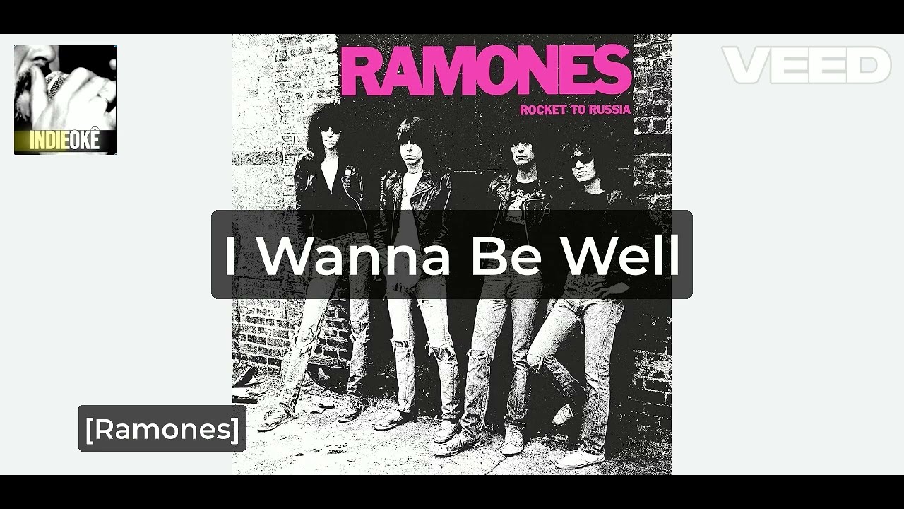 Ramones - I Wanna Be Well [karaoke] - YouTube