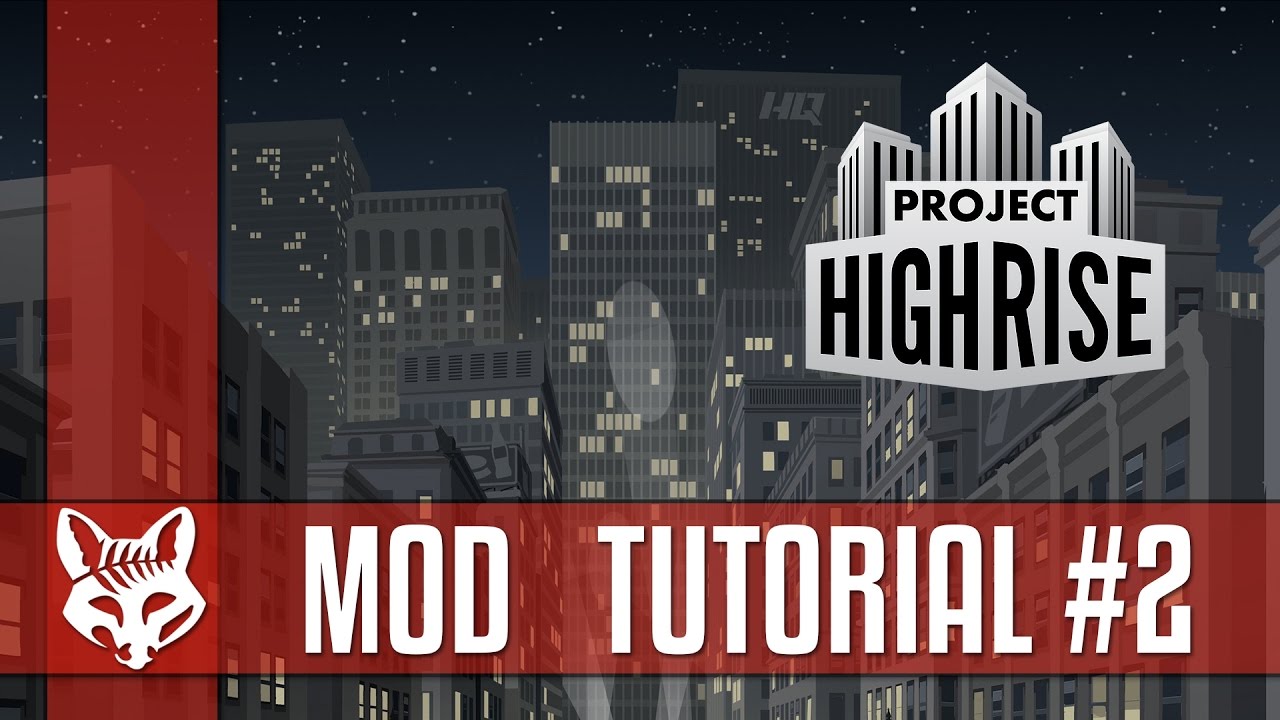 How To Mod Project Highrise | Layered Decorations Tutorial | Project Highrise Workshop Creations ...