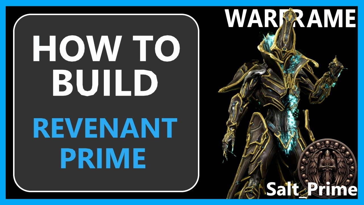 Revenant Prime - How to Build & Gameplay - Warframe - 2024 - YouTube