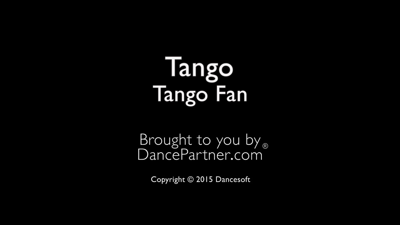 Tango-1-10: Tango Fan - YouTube