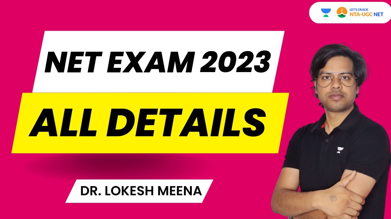 All About Net Exam 2023 | Full Information | Dr Lokesh Meena - YouTube