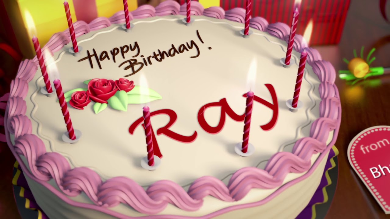 Happy Birthday Ray - YouTube