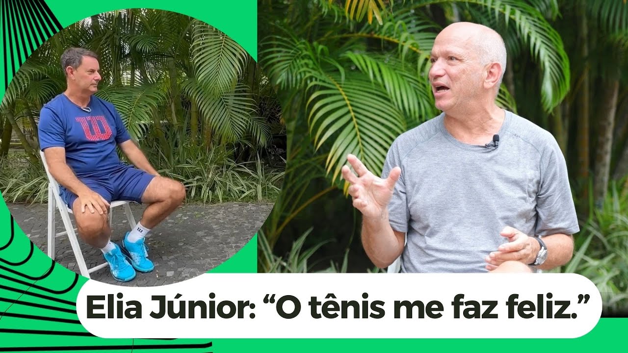 Elia Júnior: “Eu amo tênis.” - YouTube