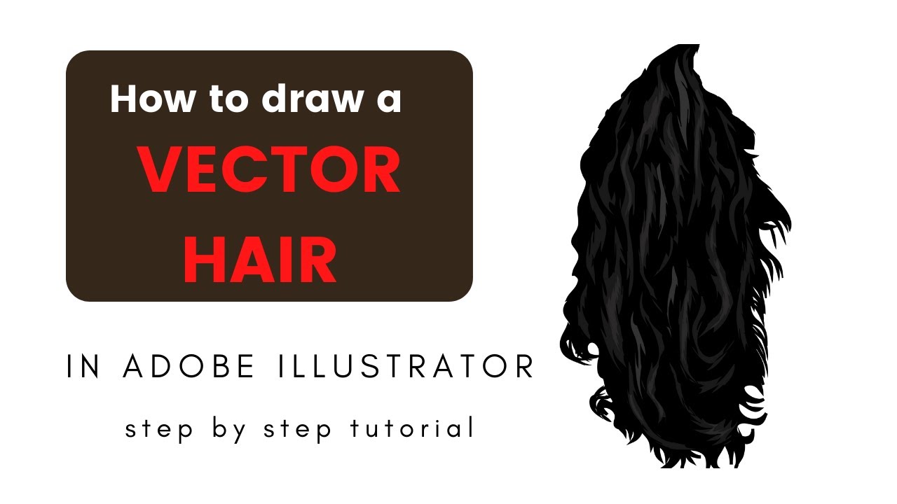 How to draw a Vector Hair in Adobe Illustrator - YouTube