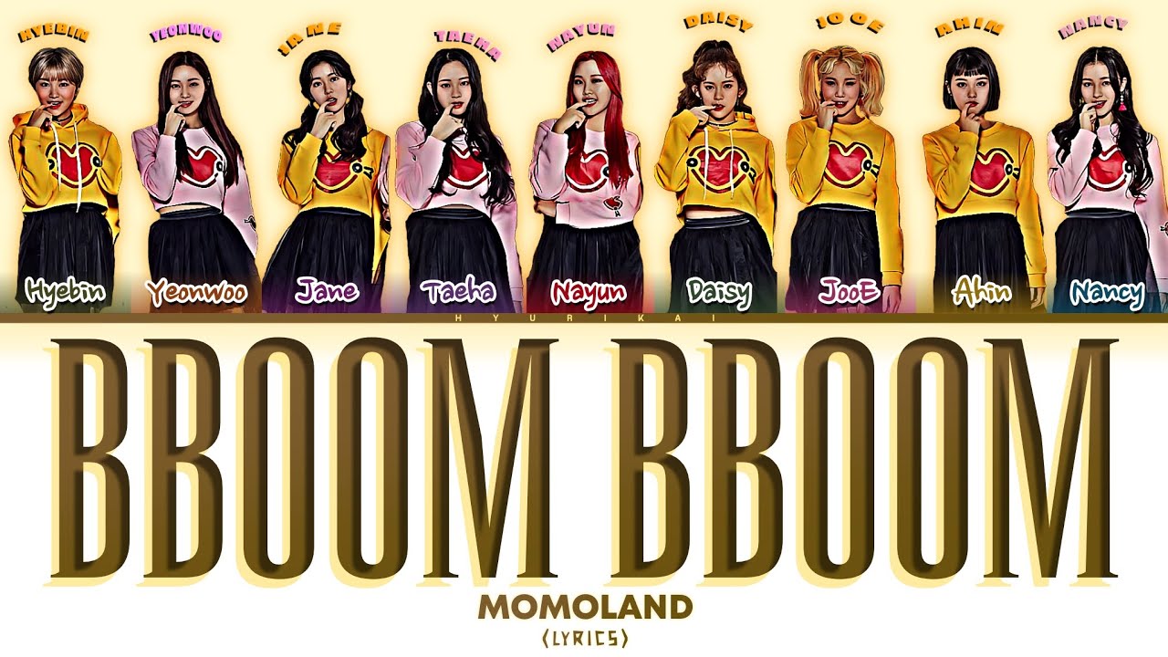 MOMOLAND 'BBoom BBoom' Lyrics (모모랜드 뿜뿜 가사) Color Coded Lyrics - YouTube