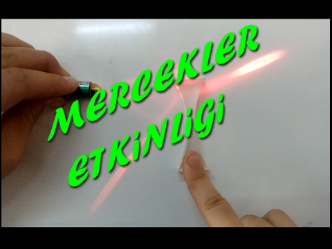 Mercekler ve Özellikleri (Lazerli Anlatım)