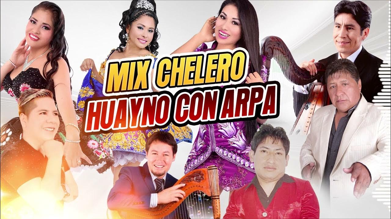 HUAYNO CON ARPA - MIX CHELERO - VOL 1 - YouTube Music
