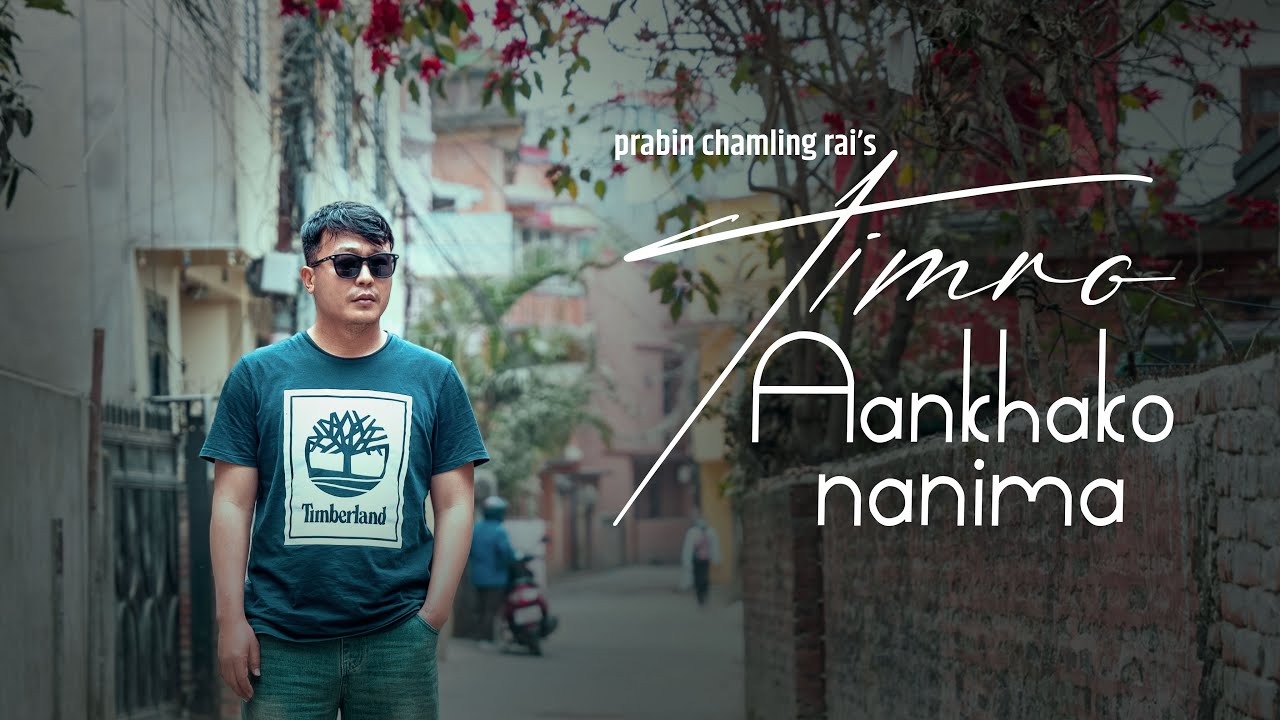 Timro Aankhako Nanima | Prabin Rai | Nepali pop Song 2081-2025 | Nepali ...