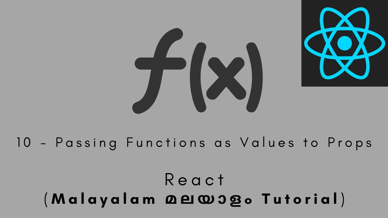 React Malayalam Tutorial 10 Passing Functions As Values To Props