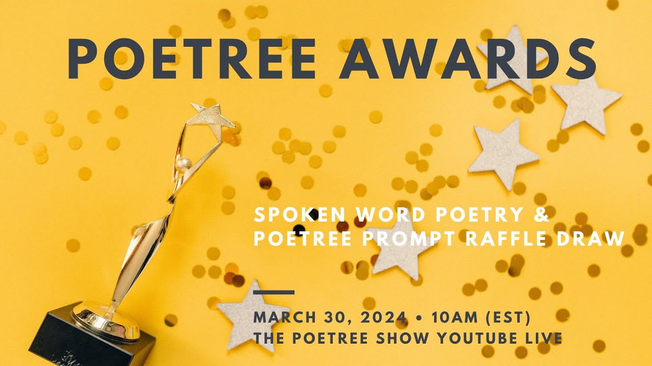 The Poetree Awards March 2024 - YouTube