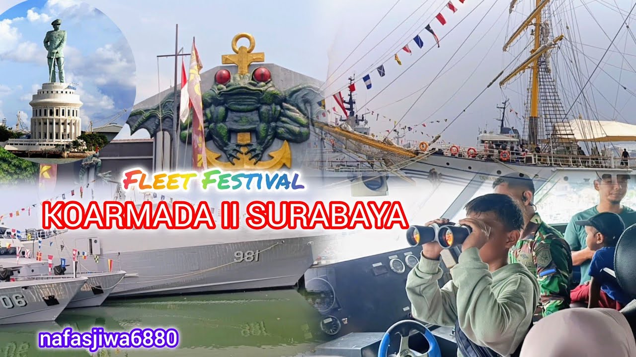 Lihat Kapal Perang di Fleet Festival Koarmada II Surabaya#vlog #travel ...