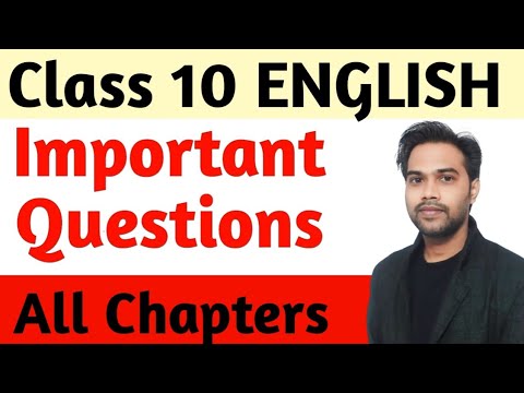Class 10 English Important Questions | Cbse Class 10 English - YouTube