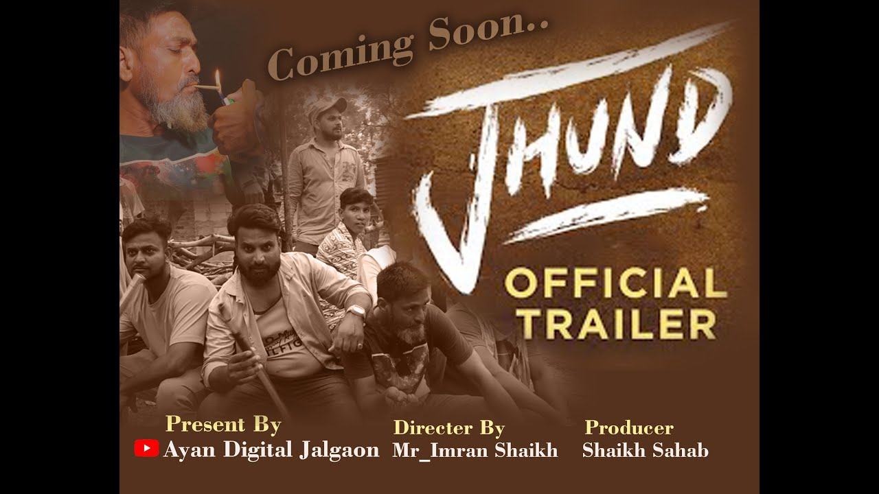 Jhund Trailer_#Jalgaon Jamod - YouTube