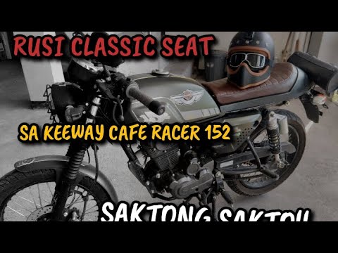 rusi classic 250 seat sa keeway cafe racer 152| sakto lang pala - YouTube